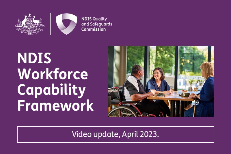 NDIS Workforce Capability | Your guide to attitudes, skills and knowledge for NDIS work
